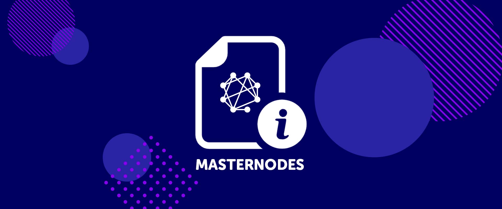 Qu'est-ce qu'un Masternode ? - Feel Mining - Actualités sur l’univers ...